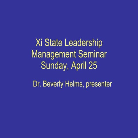 Xi State Leadership Management Seminar, Sunday, April 25 | PPT