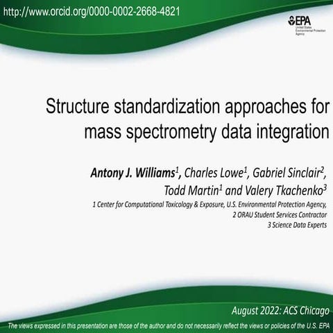 Structure Standardization Approaches For Mass Spectrometry Data Integration Ppt