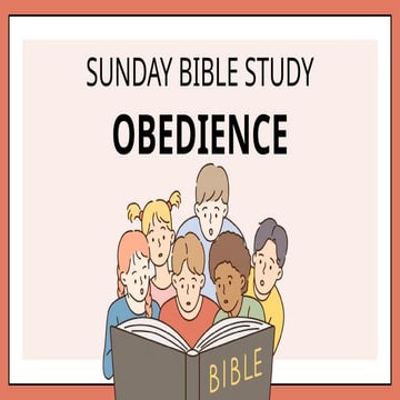 Sunday Bible Study for teens: Obedience.pptx