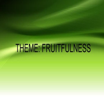 SUNDAY SCHOOL LECTURE WITH A THEME FRUITFULLNESS | PPTX