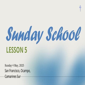 SUNDAY SCHOOL lesson 5sunday school lesson 5 | PPTX