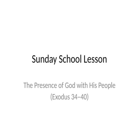 Sunday_School_Presence_of_God.pptx...... | PPTX