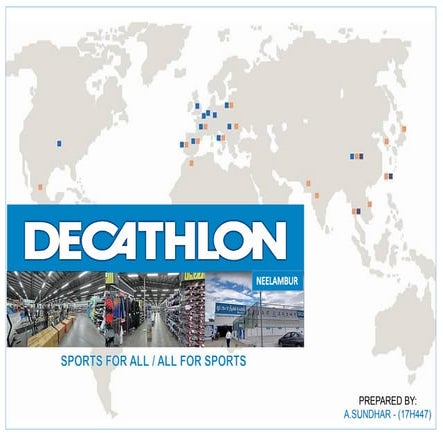 Decathlon store report / prepared by A.SUNDHAR B.Tech FT PSGCT | PDF