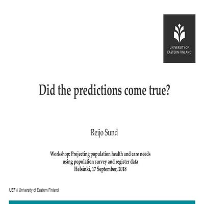 Reijo Sund: Did the predictions come true? | PPT
