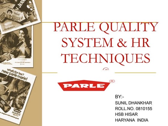 Manufacturing process of Parle | PPT