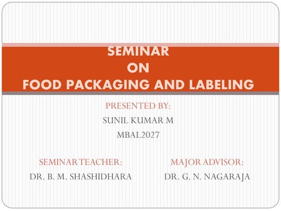 Fssai packaging & labeling | PPTX | Chemistry | Science
