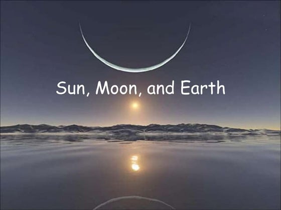 Earth Moon And Sun | PPT