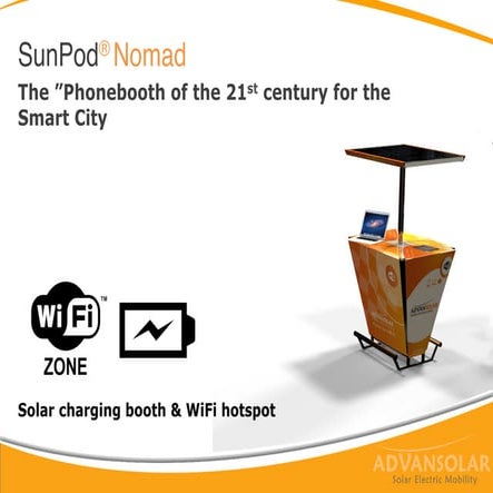 SunPod® Nomad as urban furniture: the Phonebooth of the 21st century ...