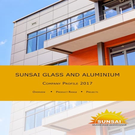 Sunsai Glass and Aluminium - Company Profile | PDF