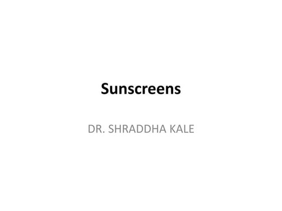 Sun Protection (Classification of Sunscreen and SPF) | PPTX