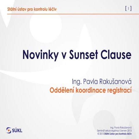 Novinky v Sunset Clause - SUKL.cz