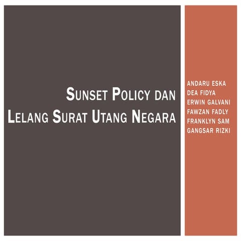 Sunset pulicy dan lelang sun | PPT