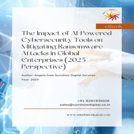 The Impact of AI-Powered Cybersecurity Tools on Mitigating Ransomware Attacks in Global ...