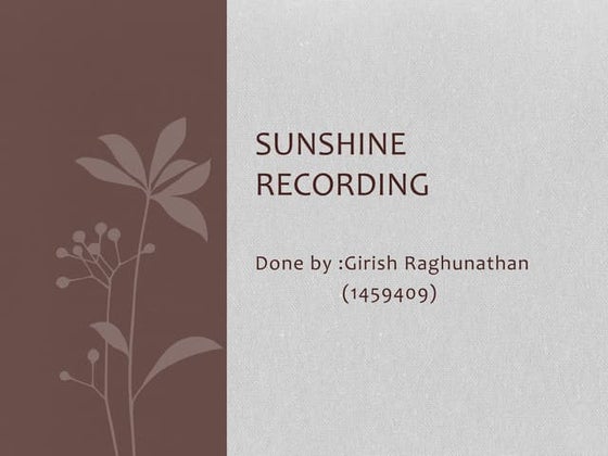 Sunshine Recorder | PPT
