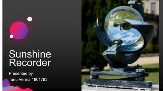 Sunshine recorder | PPTX | Weather | Science