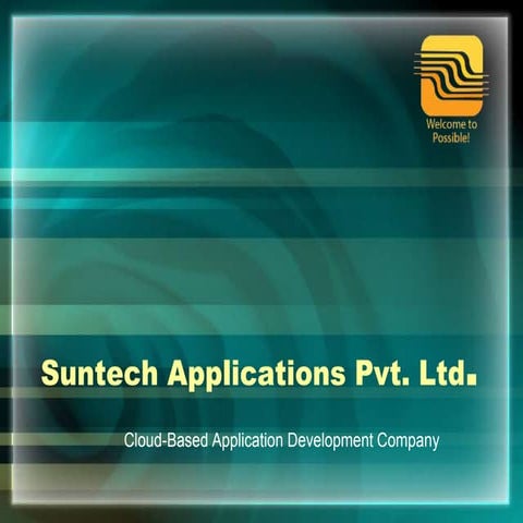 Suntech Applications Pvt Ltd Ppt 