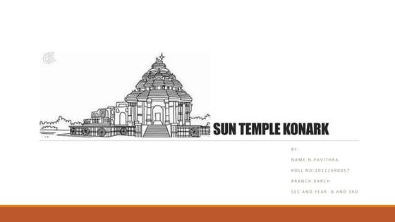 The Konark Sun Temple | PPT