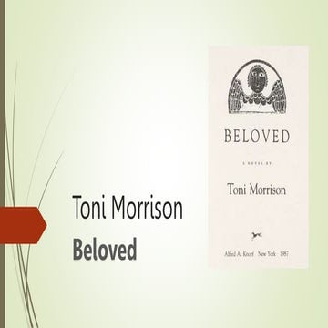 BELOVED by: Toni Morrison (Summary) | PPTX