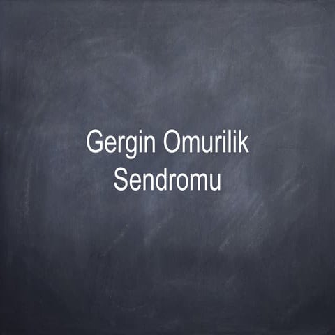 gergin omurilik sendromu | ODP