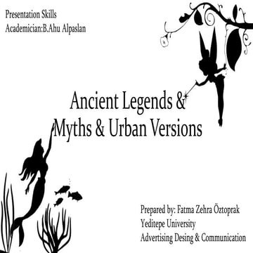 Ancient Legends & Myths & Urban Versions | PPT