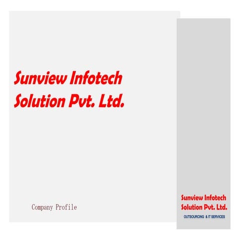 Sunview Infotech Solution Pvt Ltd.Company Profile | PPTX