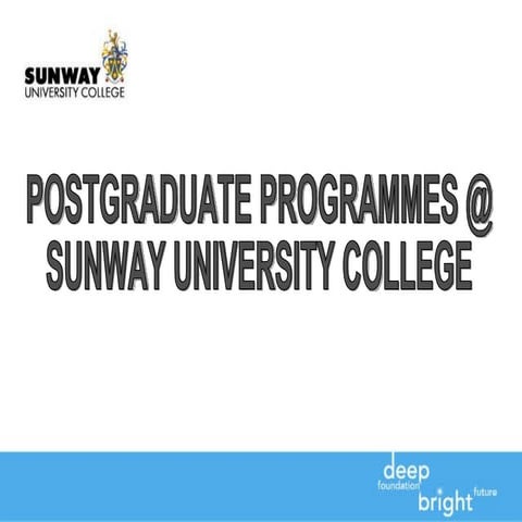 Sunway University College | PPT