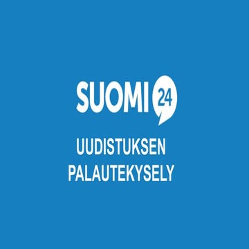 Suomi24 palautekysely Helmikuu 2015 | PPT