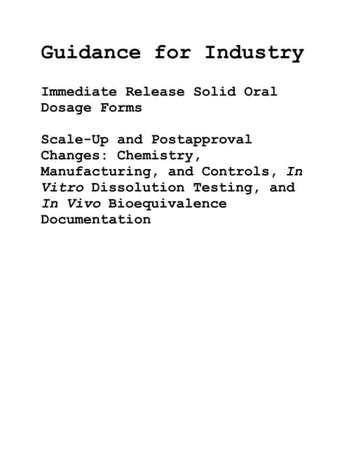 Supac - Guidance for Immediate Release Dosage Form | PPT