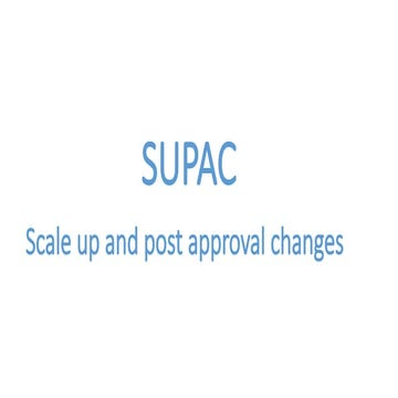 Supac - Guidance for Immediate Release Dosage Form | PPTX