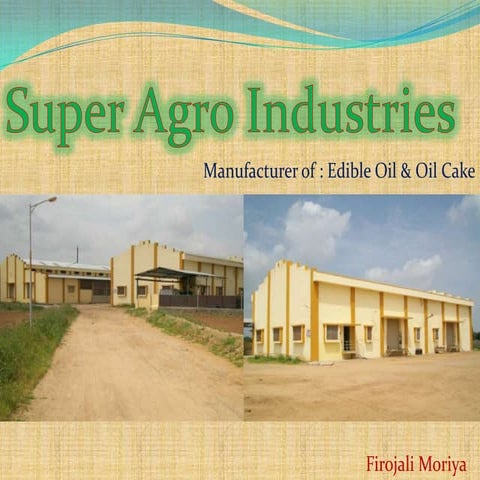 Super Agro Industries | PPTX