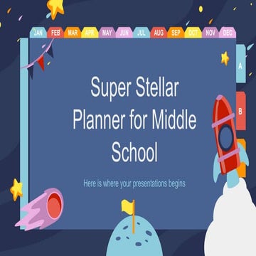 super-stellar-planner-for-middle-school.pptx