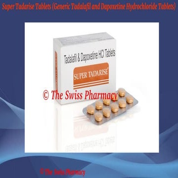 Super Tadarise by Sunrise Remedies (Generic Tadalafil and Dapoxetine ...
