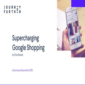 Supercharging Google Shopping | PPT
