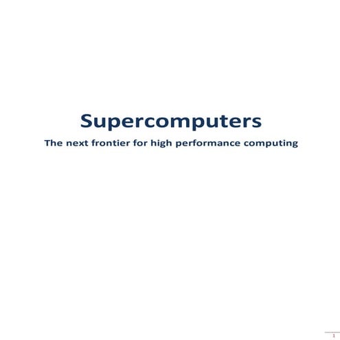 Supercomputer - Overview | DOCX