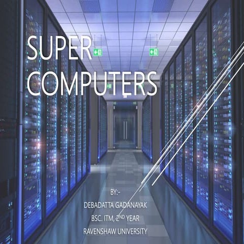 Supercomputers | PPTX