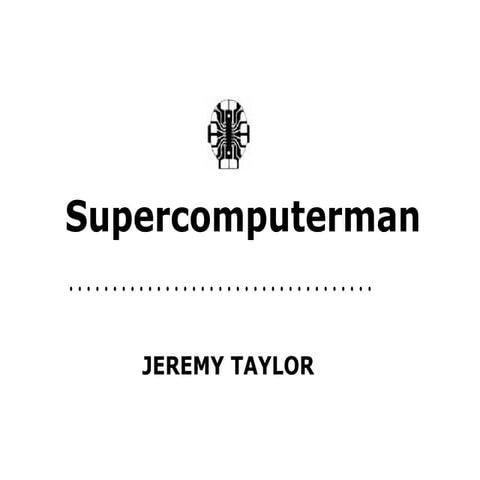 Supercomputerman | PDF