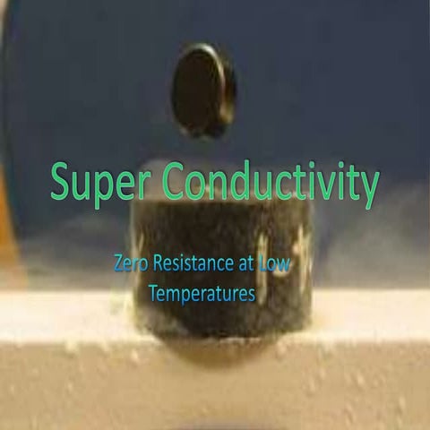 Superconductivity | PPTX