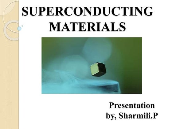 Superconductors And their Applications | PPTX | Geology | Science