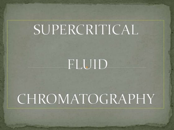 Super critical fluid | PPT