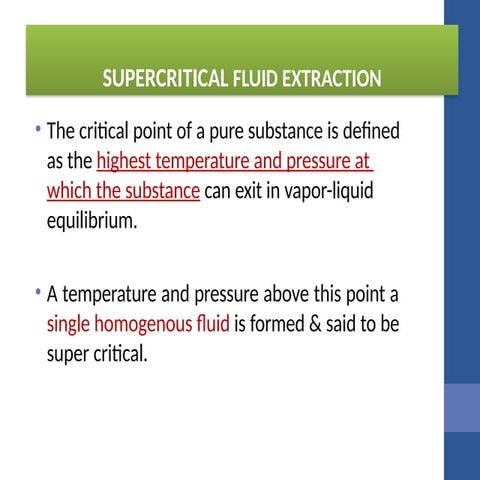Supercritical Fluid extraction | PPTX