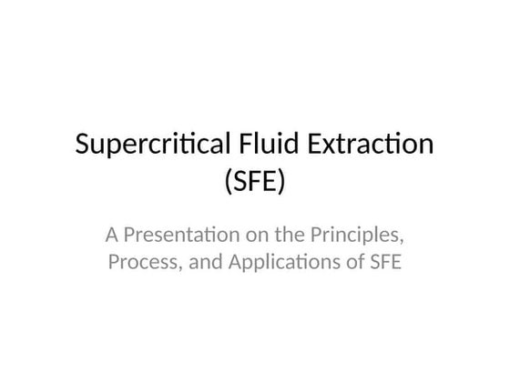 SFE_Instrumentation.pptx super critical fluid extraction | PPT
