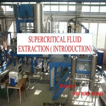 Supercritical fluid extraction ( introduction) | PPTX
