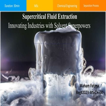 Supercritical Fluid extraction | PPTX