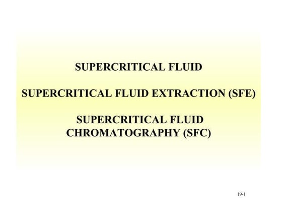 Supercrtical fluid extraction | PPT