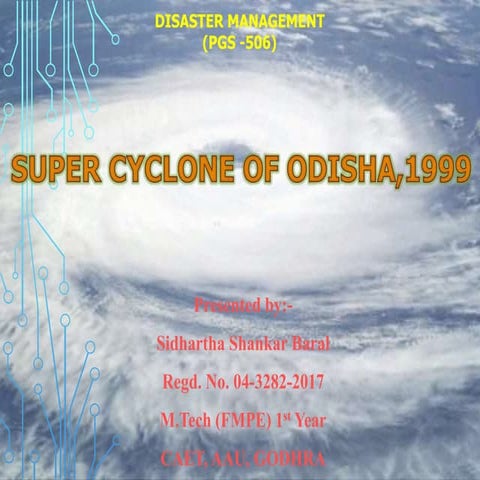 Supercyclone of Odisha | PPTX