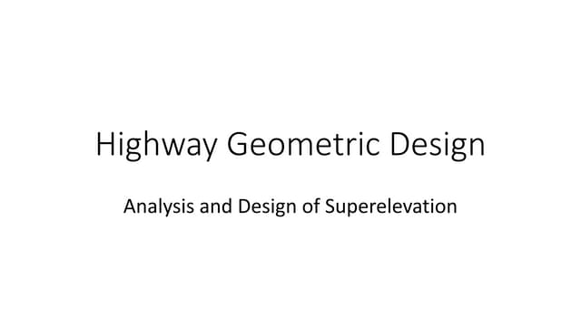 Highway Horizontal Alignment | PPTX