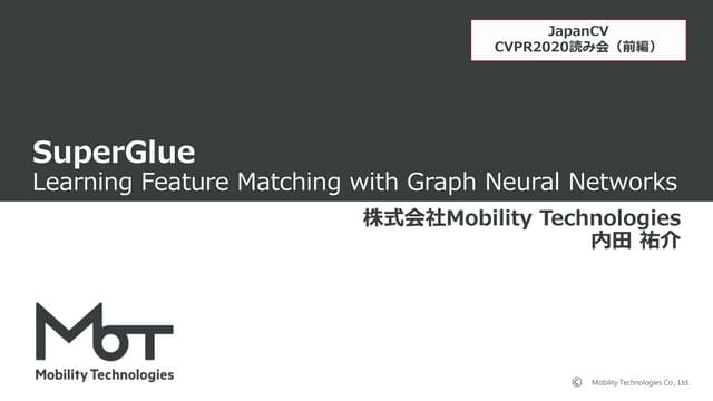 Superglue Learning Feature Matching With Graph Neural Networks Cvpr20 Ppt