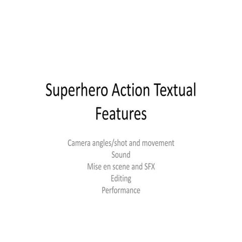 Superhero Films - textual features | PPTX