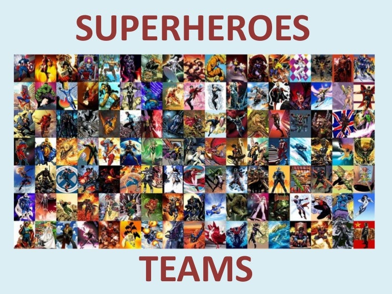Superheroes teams