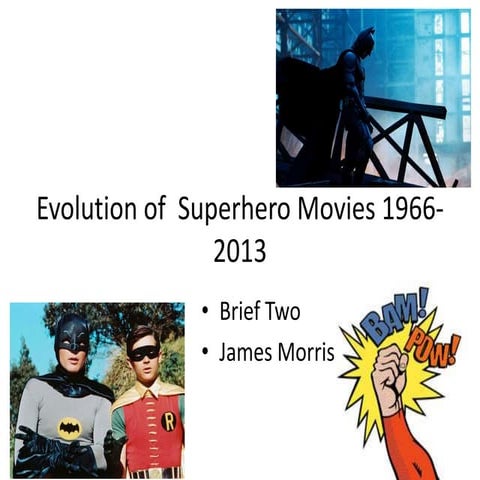 Critical Response Brief 2 : Superhero Movies | PPT